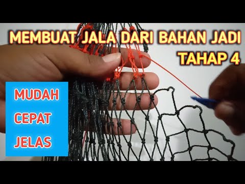 Cara membuat jala ikan dari bahan jadi, bahan jaring Tahap 4 - YouTube