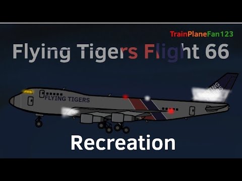 Flying Tiger Line Flight 66 Recreation. - YouTube