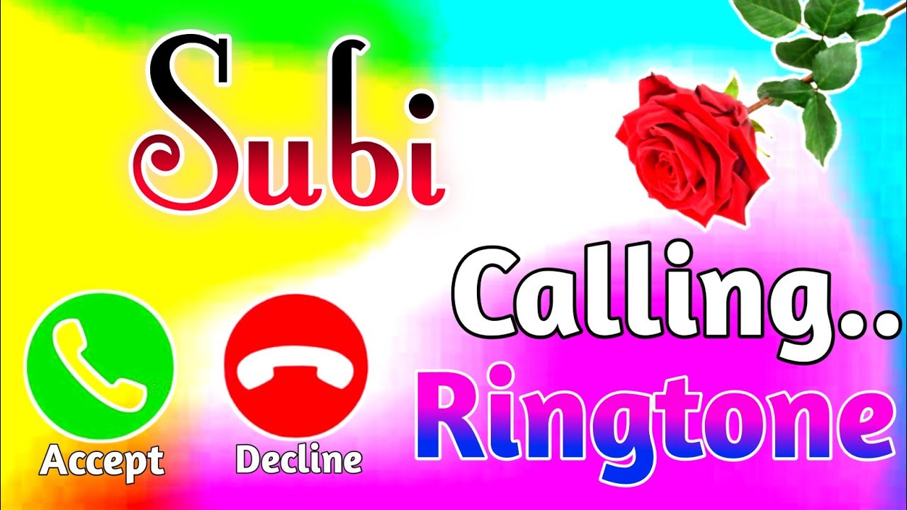 हेलो मिस सुबी प्लीज पिकअप द कॉल 🥰subi name ringtone 🌹 Subi Ke liye ...