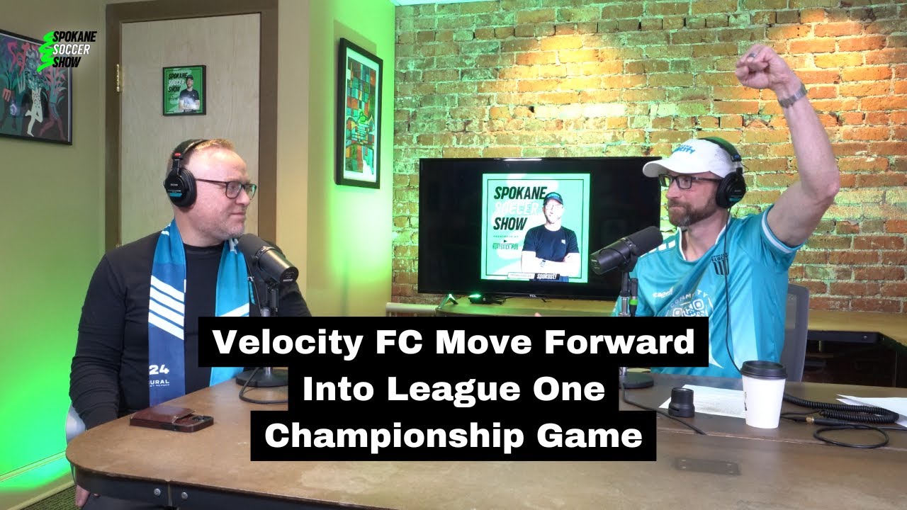 Velocity FC Move Forward Into League One Championship Game | Spokane ...