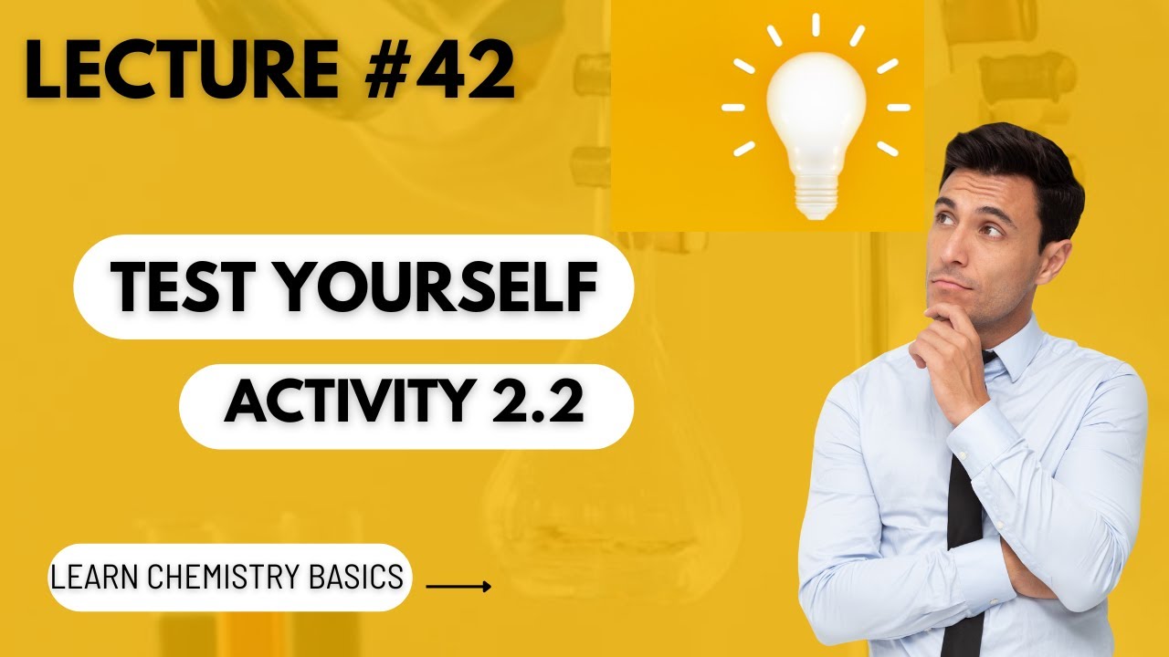 Test Yourself 2.2||Lecture 42||9th Chemistry 2nd Chapter - YouTube