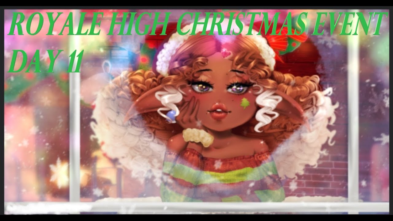 🎁 Royale High Christmas Event Day 11 🎁 - YouTube