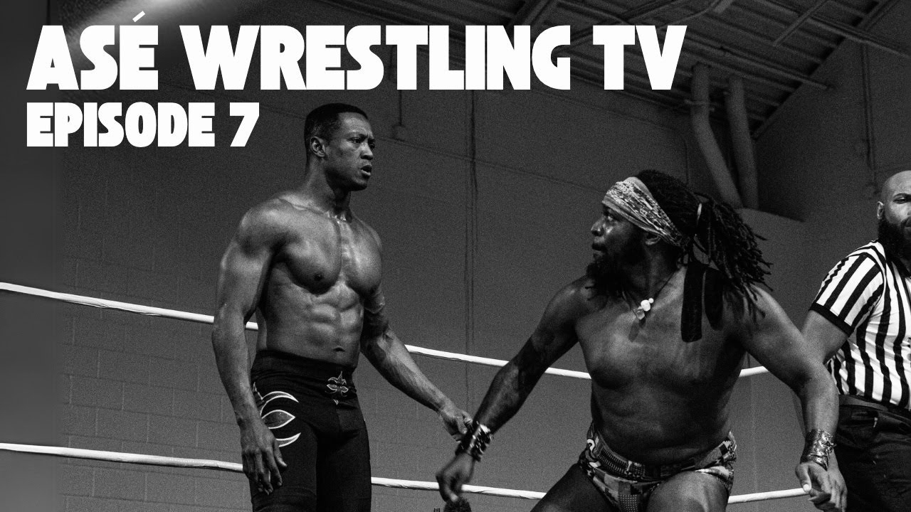 ASÉ WRESTLING TV: EPISODE 7 - YouTube