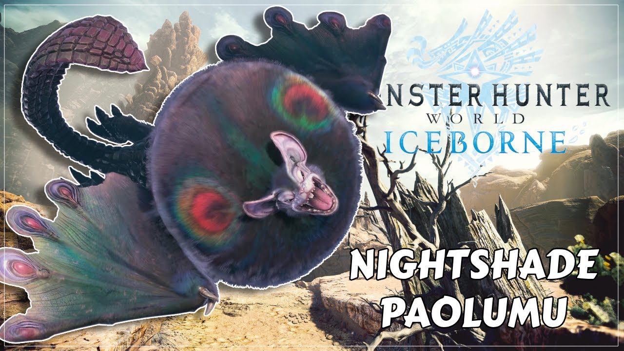 Nightshade Paolumu | Monster Hunter World: Iceborne - YouTube