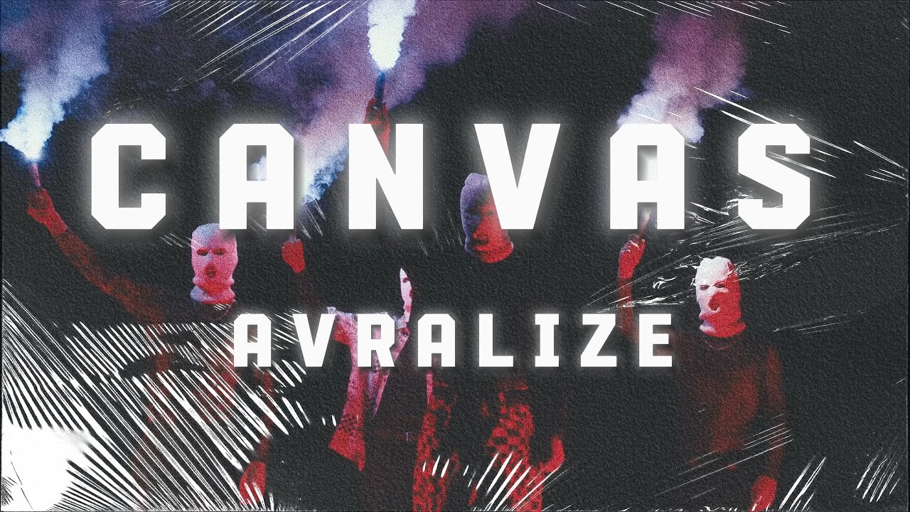 AVRALIZE - Canvas (Legendado + Lyrics) 2K - YouTube