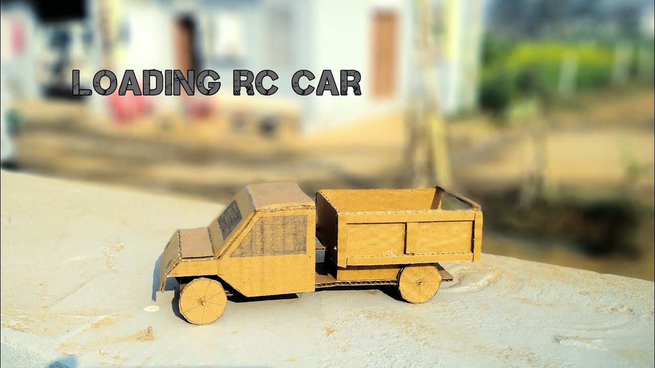 Haw to make a loading rc car with cardboard | make a simple loading rc ...