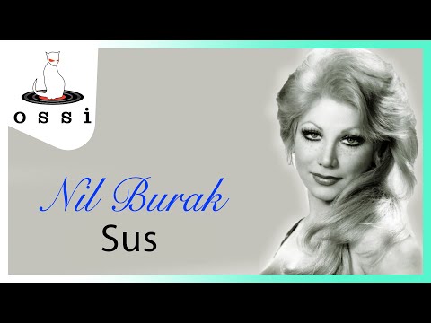 Nil Burak - Sus