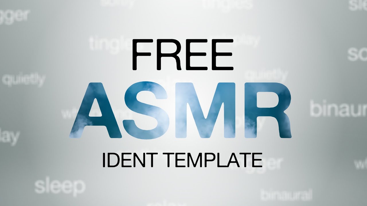 Free ASMR Video Intro Template - After Effects Template - YouTube