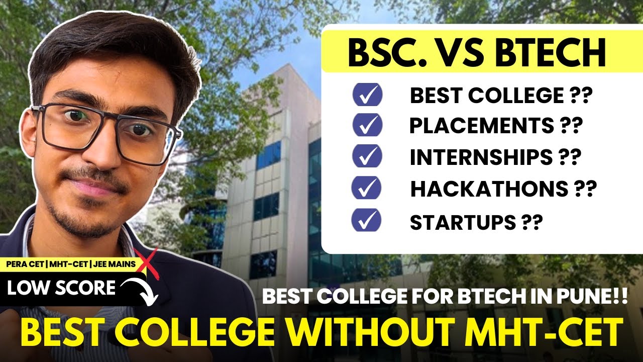 Low Score in JEE MHT-CET ?? Best College for BTech | BSc vs Btech - YouTube
