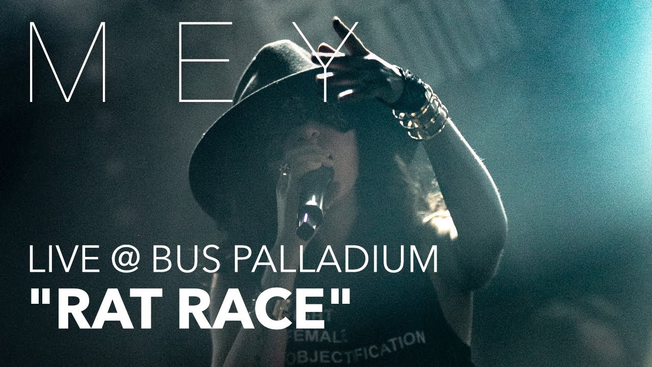 Mey - Rat Race - Live @ Bus Palladium (02.03.22) - YouTube