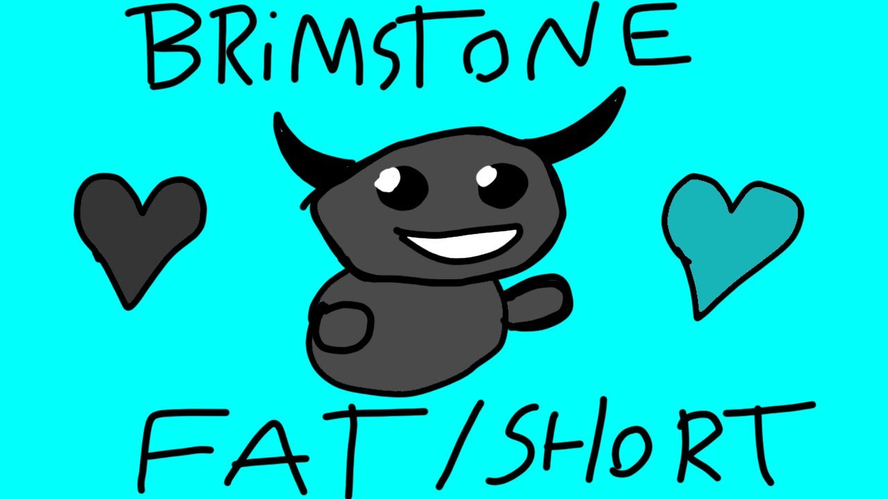 BRIMSTONE SHORT/FAT - YouTube