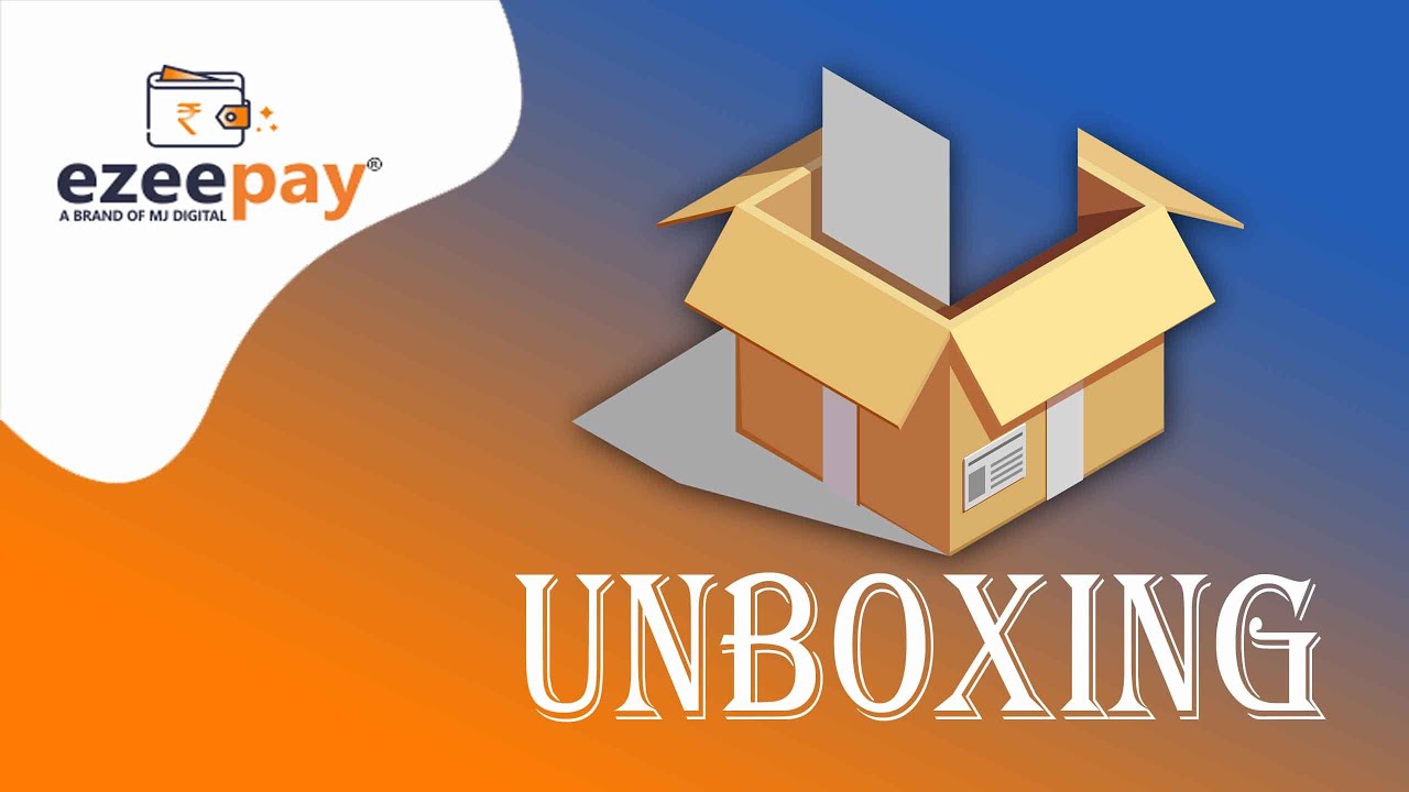 UNBOXING #EZEEPAY_PRODUCT_ADD_BANNER_UNBOXING - YouTube