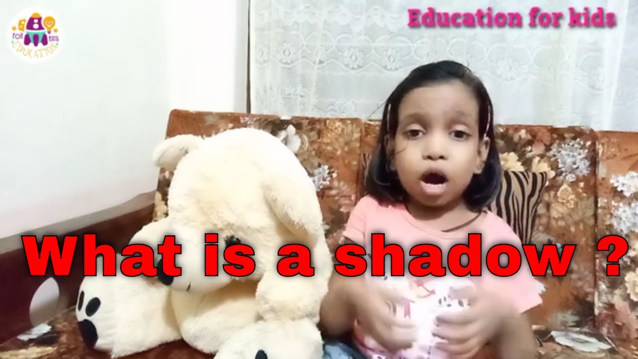 What is a shadow | light and shadow | How are shadow formed | How is a ...