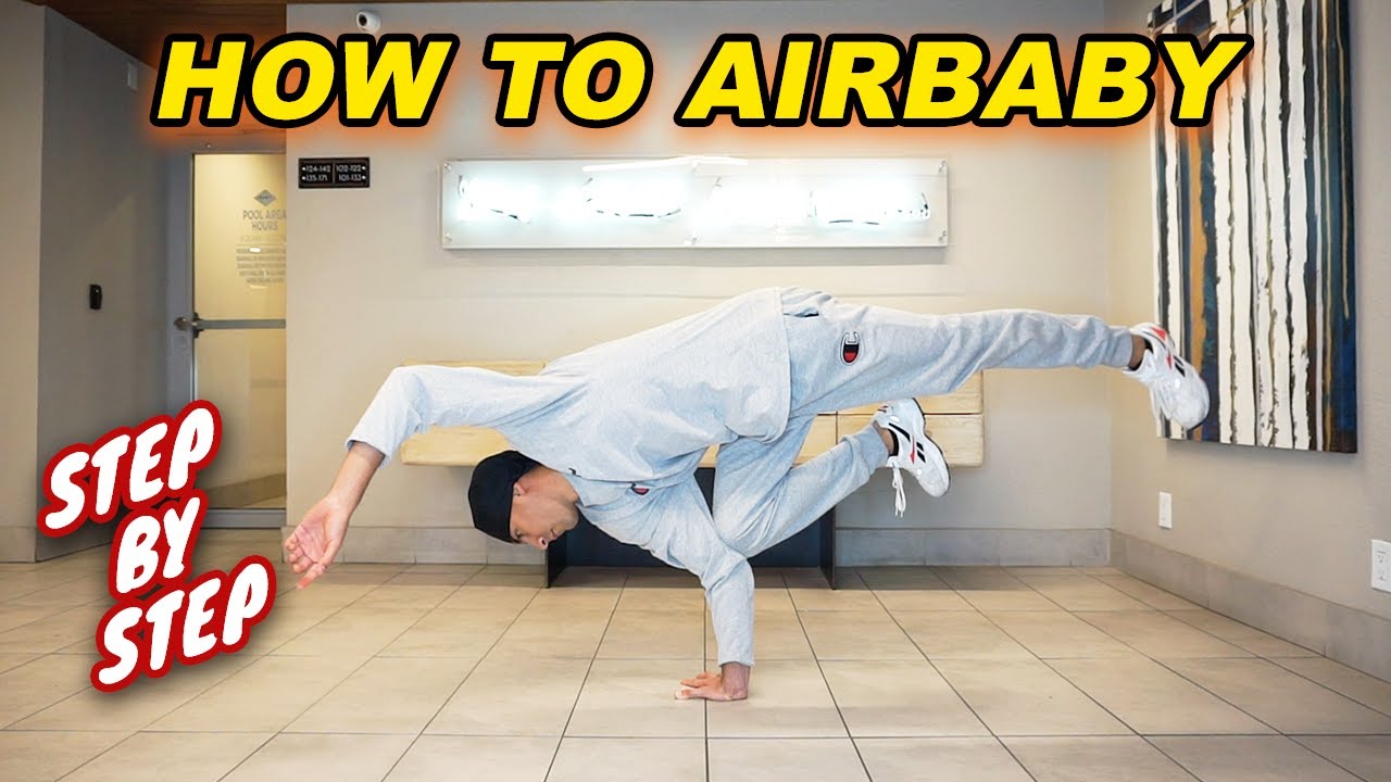 Como Hacer Airbaby Freeze | How To Airbaby Breakdance Tutorial - YouTube
