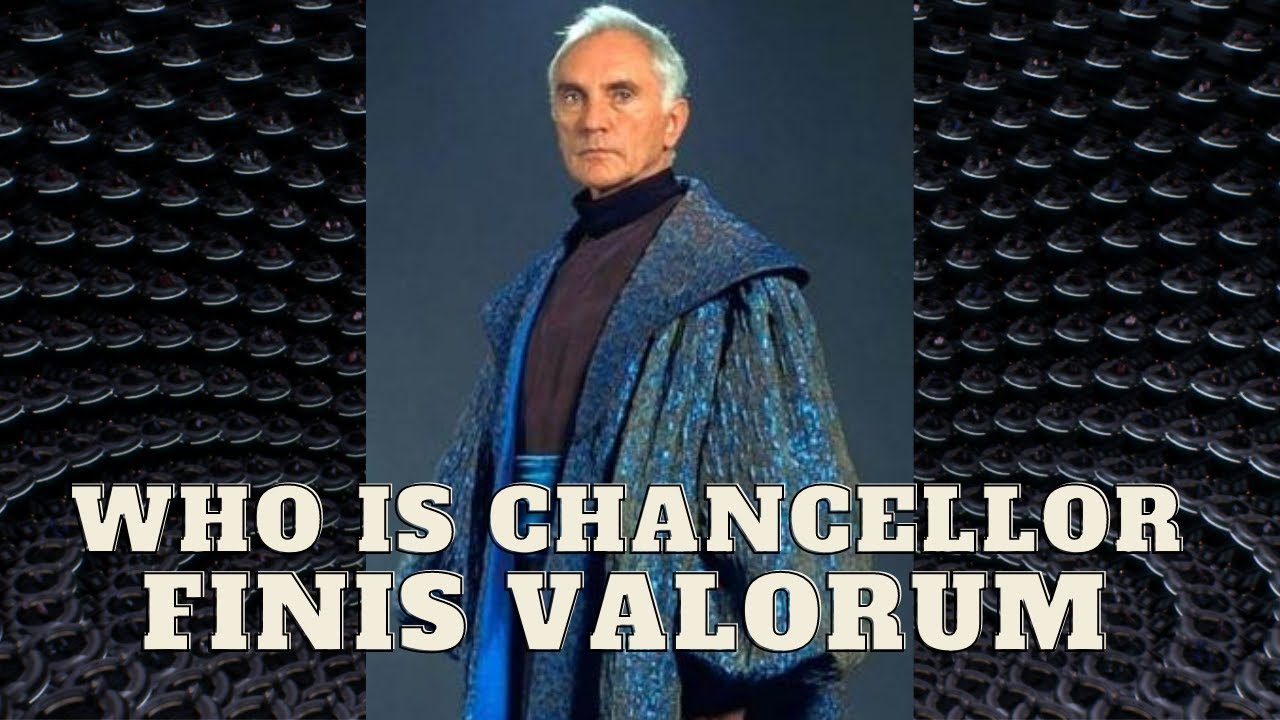 Who is Chancellor Finis Valorum? - YouTube