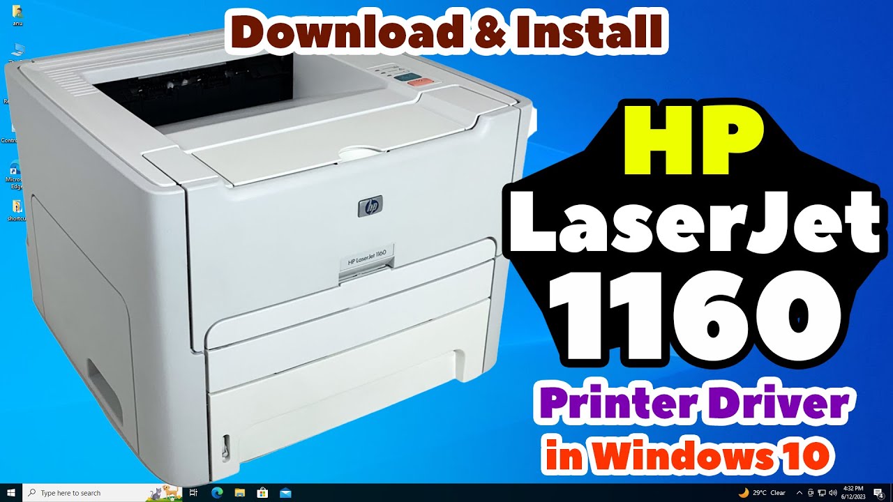 How to Download & Install HP Laserjet 1160 Printer Driver Manually in ...