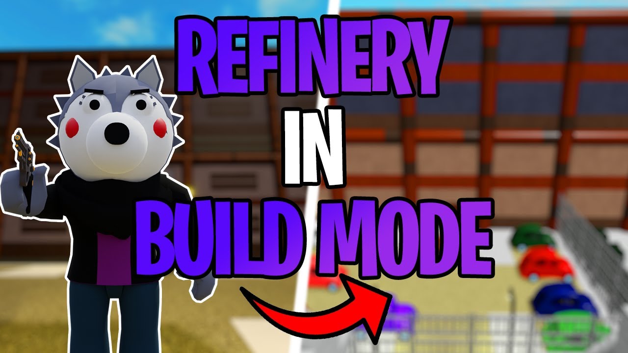 We Recreated Refinery In Piggy Build Mode|Roblox Piggy Build Mode - YouTube