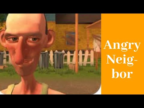 Angry Neighbor!!!|Apk - YouTube