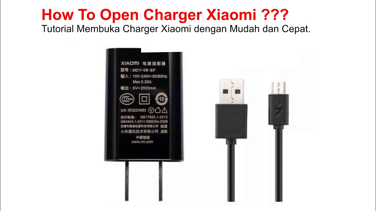 How To Open Charger Xiaomi ??? Tutorial Membuka Charger Xiaomi by NL ...