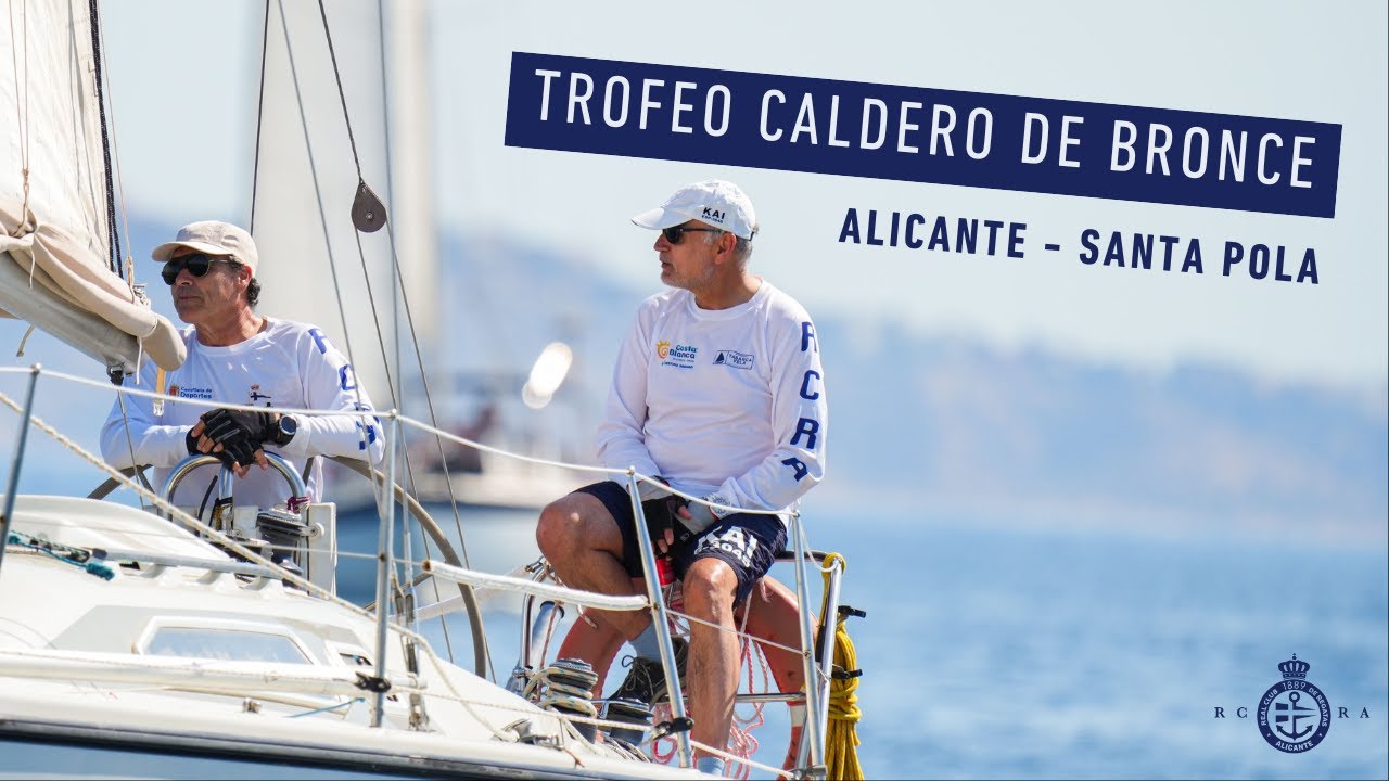 Trofeo Caldero de Bronce 2025 | Regata A2 entre Alicante y Santa Pola ...