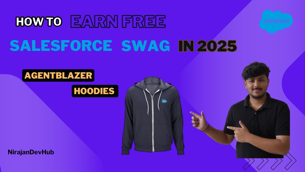 How you can win a New Salesforce AgentBlazer Hoodies | 2025|| Free-Swag ...