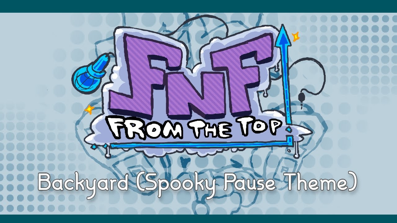 Backyard (Spooky Pause Theme) - FNF: From the Top! OST - YouTube