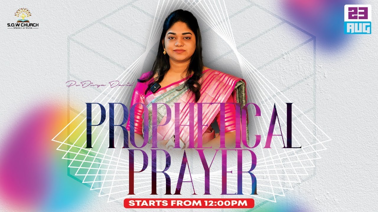 Friday Prophetical Live | Ps Divya David | 23rd Aug 2024 | S.O.W Church ...
