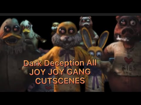 DARK DECEPTION CHAPTER 4 MASCOT MAYHEM JOY JOY GANG ALL CUTSCENES - YouTube