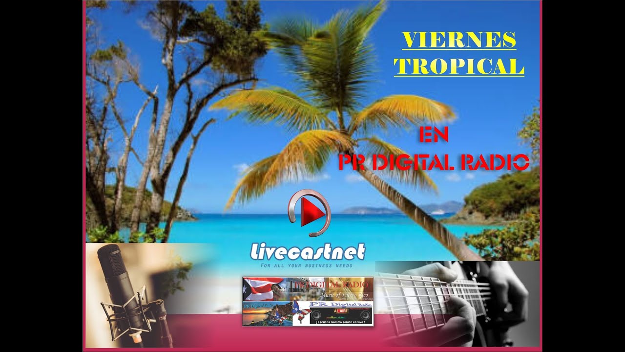 VIERNES TRROPICAL EN PRDR - YouTube
