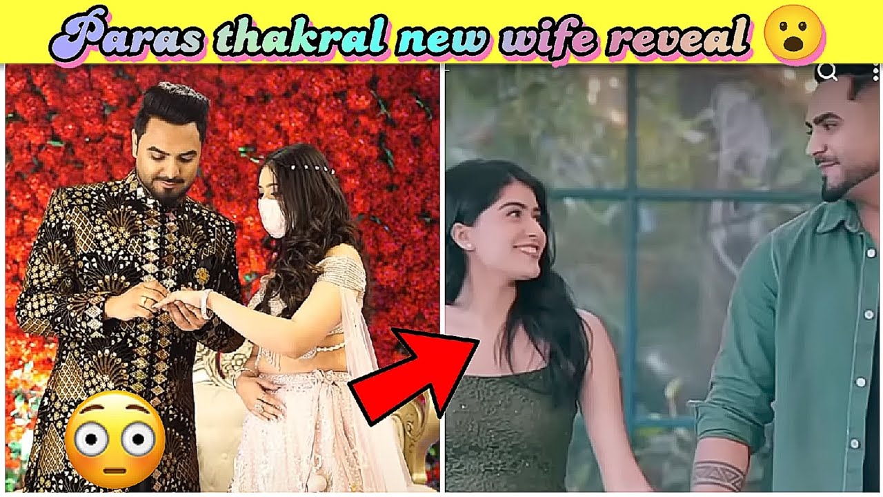 😱|Paras thakral new wife face reveal|😳 @parasthakralvlogs6489 # ...