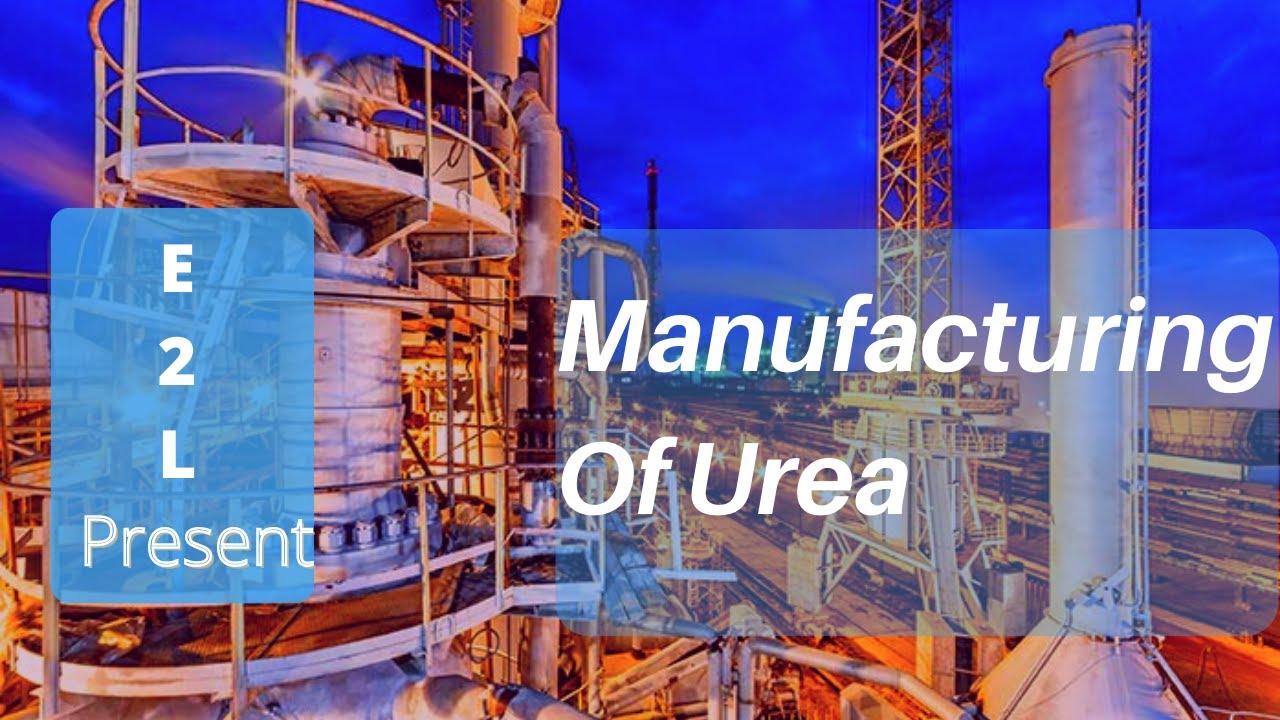 Manufacturing Process Of Urea Fertilizer || Urea Kese Banate He - YouTube