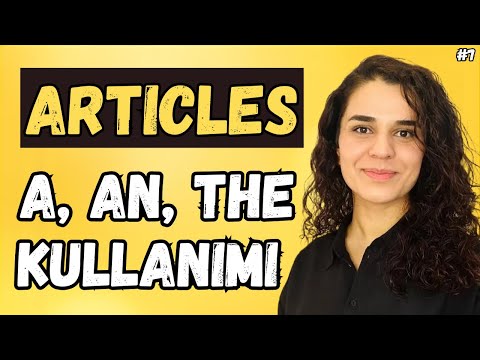 İngilizce Articles Konu Anlatımı A1 Ders 7 | A An The Kullanımı | İngilizce Öğreniyorum