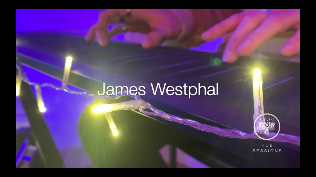 HUB SESSIONS || JAMES WESTPHAL || Isn't She Lovely - Stevie Wonder ...