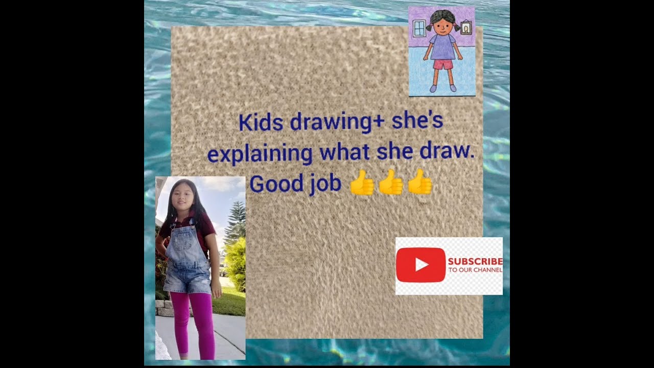 She draw and explain what she draw. What???😀😀😀 - YouTube