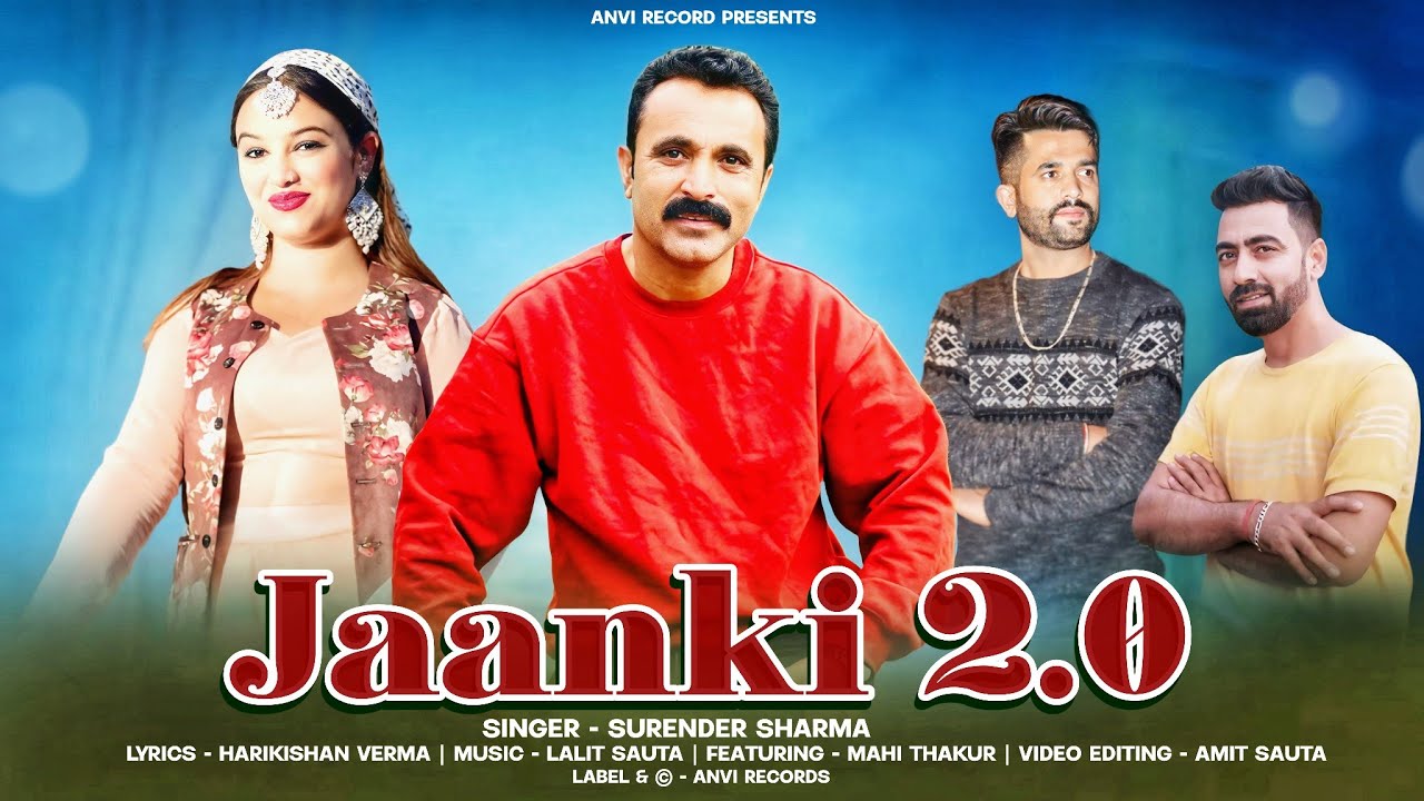 Jaanki 2.0 | Surender Sharma | Latest Himachali Pahari Song 2024 ...