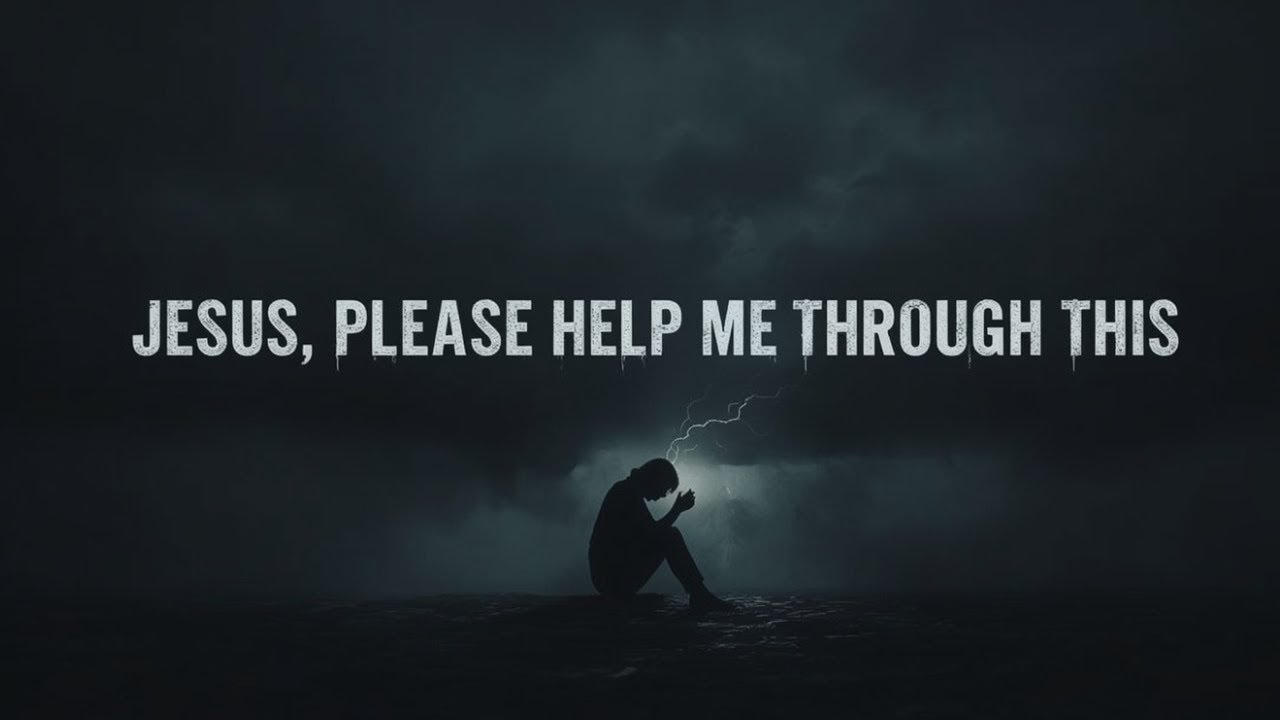Jesus, Please Help Me Through This 😢 - YouTube