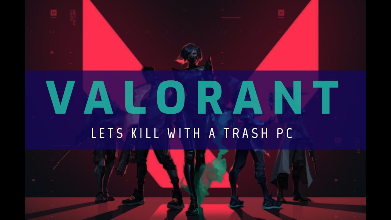 Valorant On A Trash PC |Valorant Kills Compilation| Insane Shots - YouTube