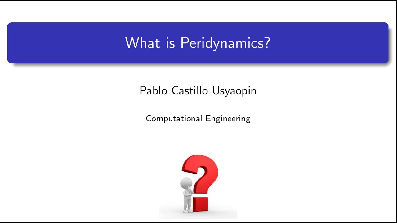 Introduction to Peridynamics - YouTube