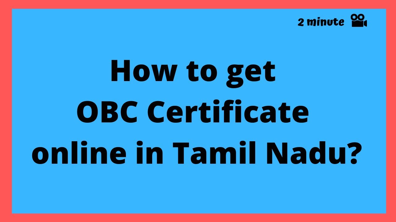How To Get OBC Certificate Online In Tamil Nadu YouTube How To Get OBC Certificate Online In Tamil Nadu YouTube
