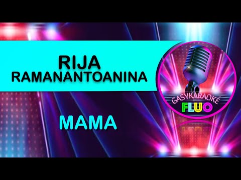 Karaoke MAMA - RIJA RAMANANTOANINA