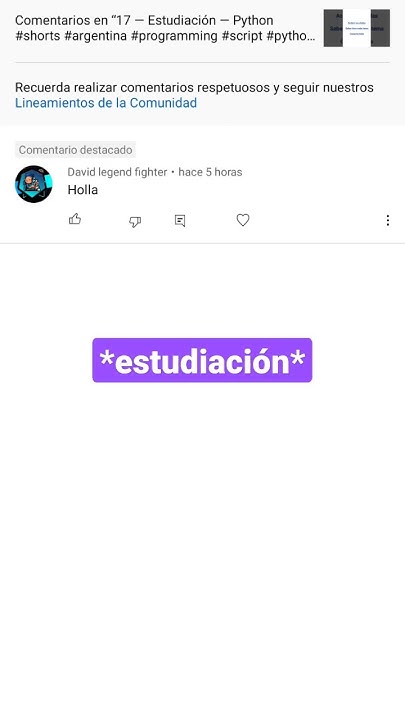 Comentarios Parte 2 Comment Shorts Argentina Youtubeshorts Python Mobile Pydroid3 Youtube