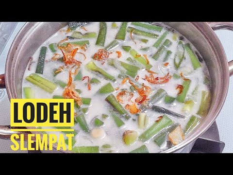 Resep Sayur Lodeh Slempat - YouTube