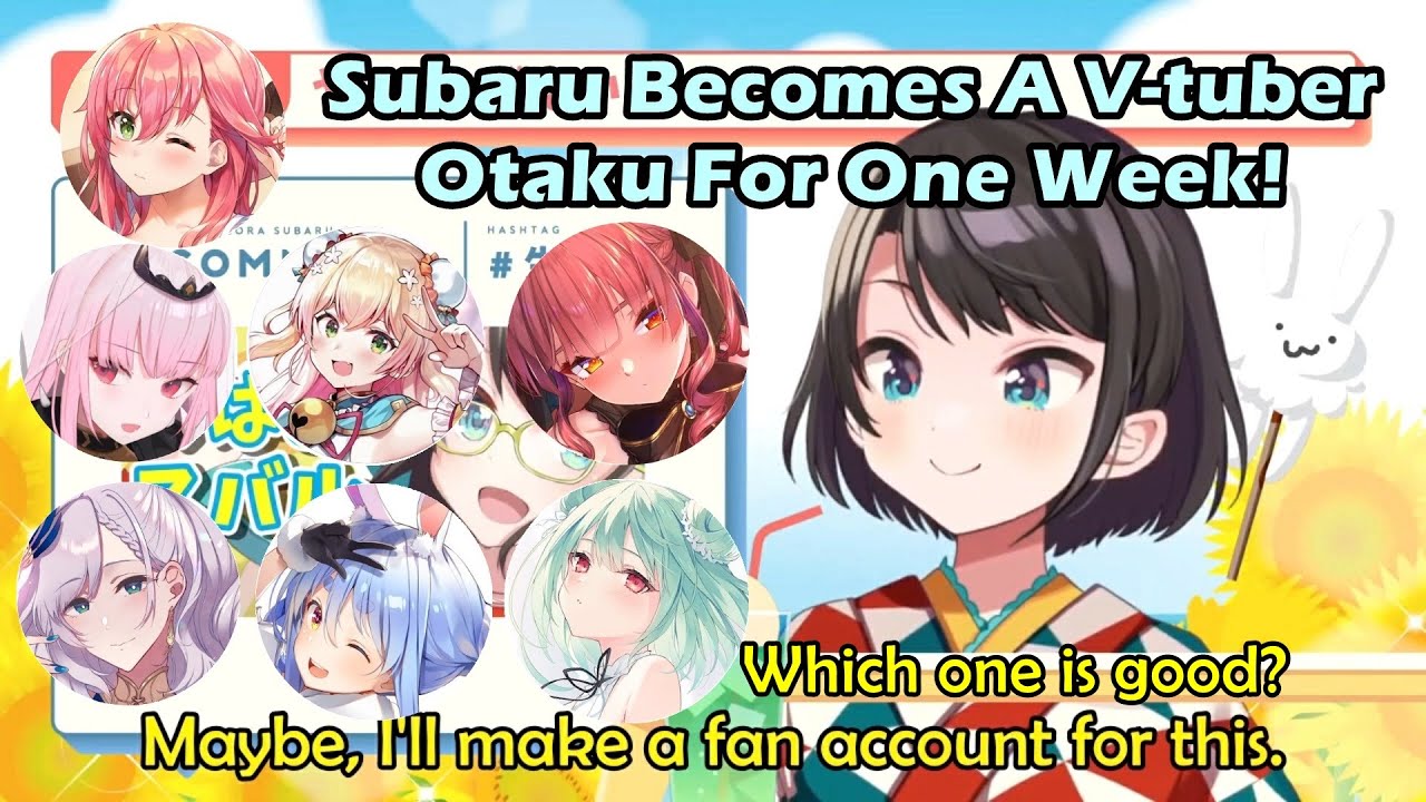 Subaru Will Become A V-tuber Otaku For One Week! 【Hololive English Sub ...