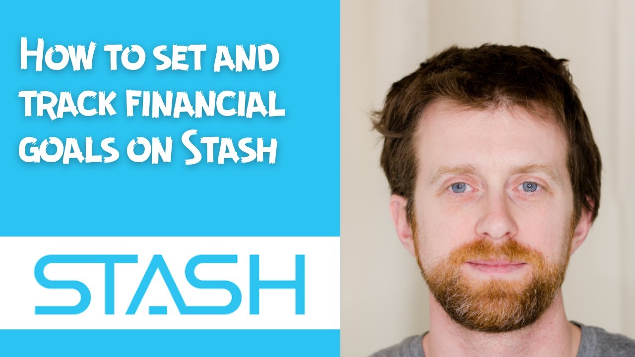 How to set and track financial goals on Stash - YouTube