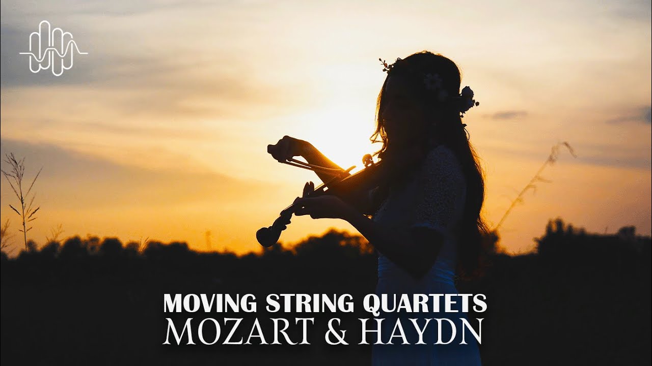 Moving String Quartets | Mozart and Haydn - YouTube
