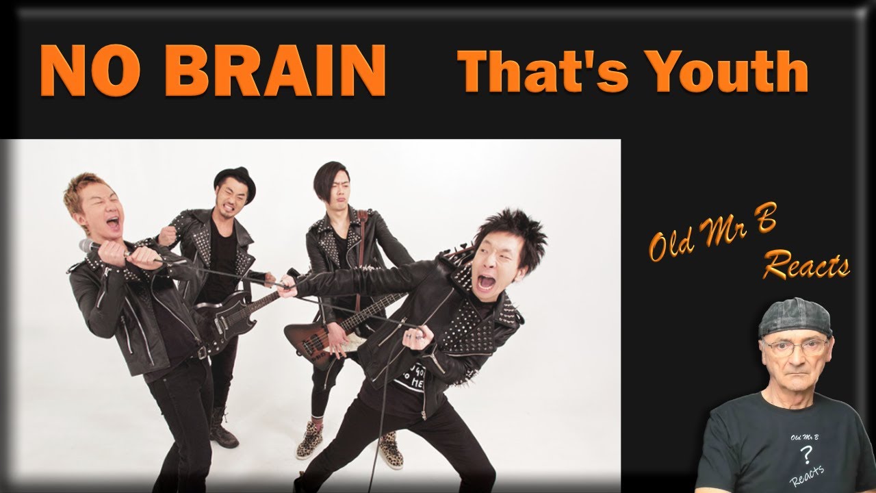 No Brain 노브레인 - 그것이 젊음 That's Youth (Reaction) - YouTube