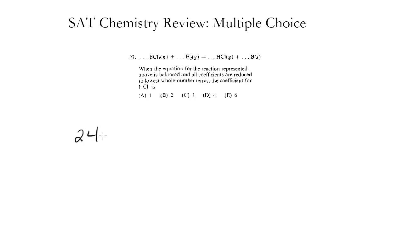 Multiple Choice, SAT Chemistry Review - YouTube