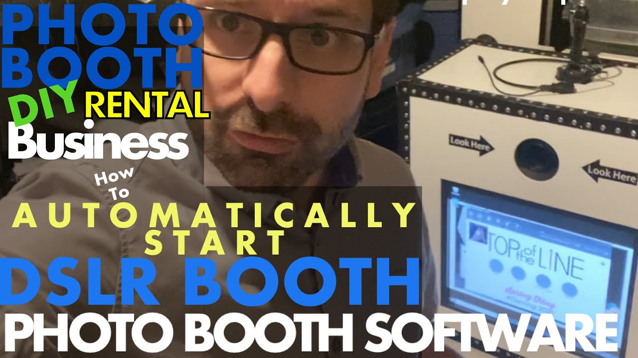 DSLR BOOTH - Automatic Startup - Photo Booth Business - DIY Rental ...