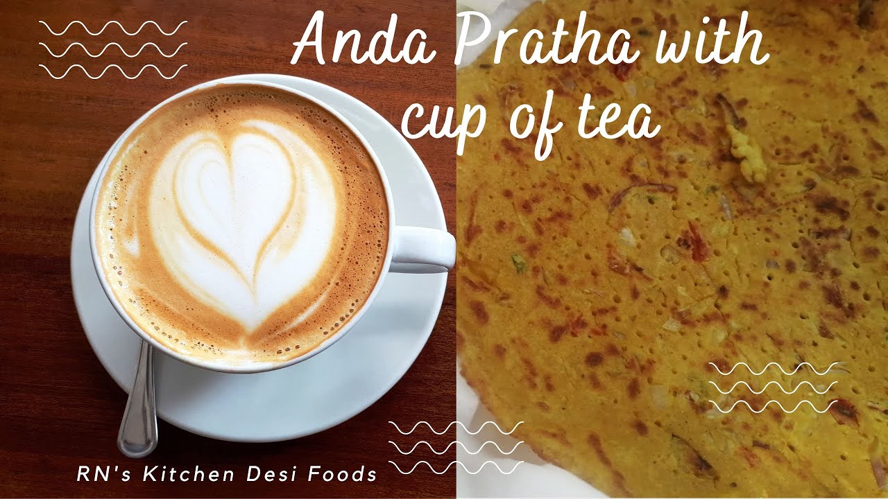 Anda Pratha Very Delicious With Cup Of Tea - YouTube