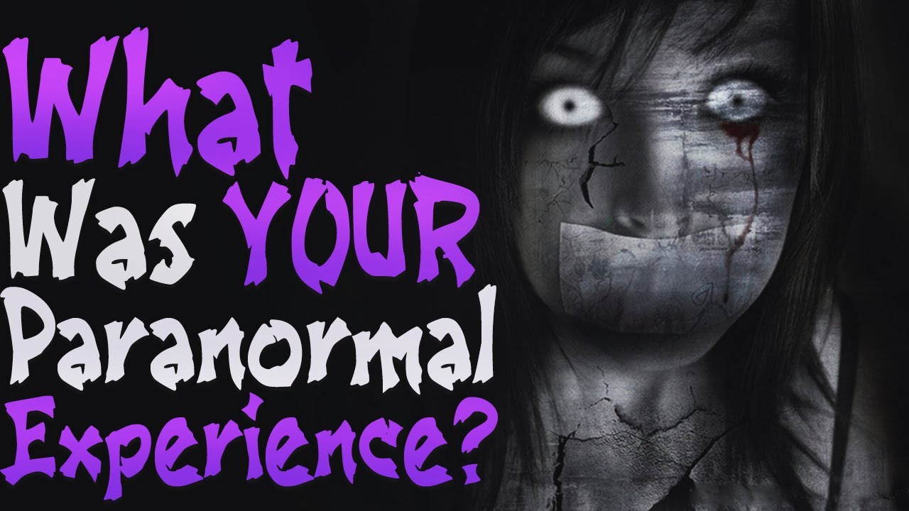 [Serious] People who have Experienced Something Supernatural, What is ...